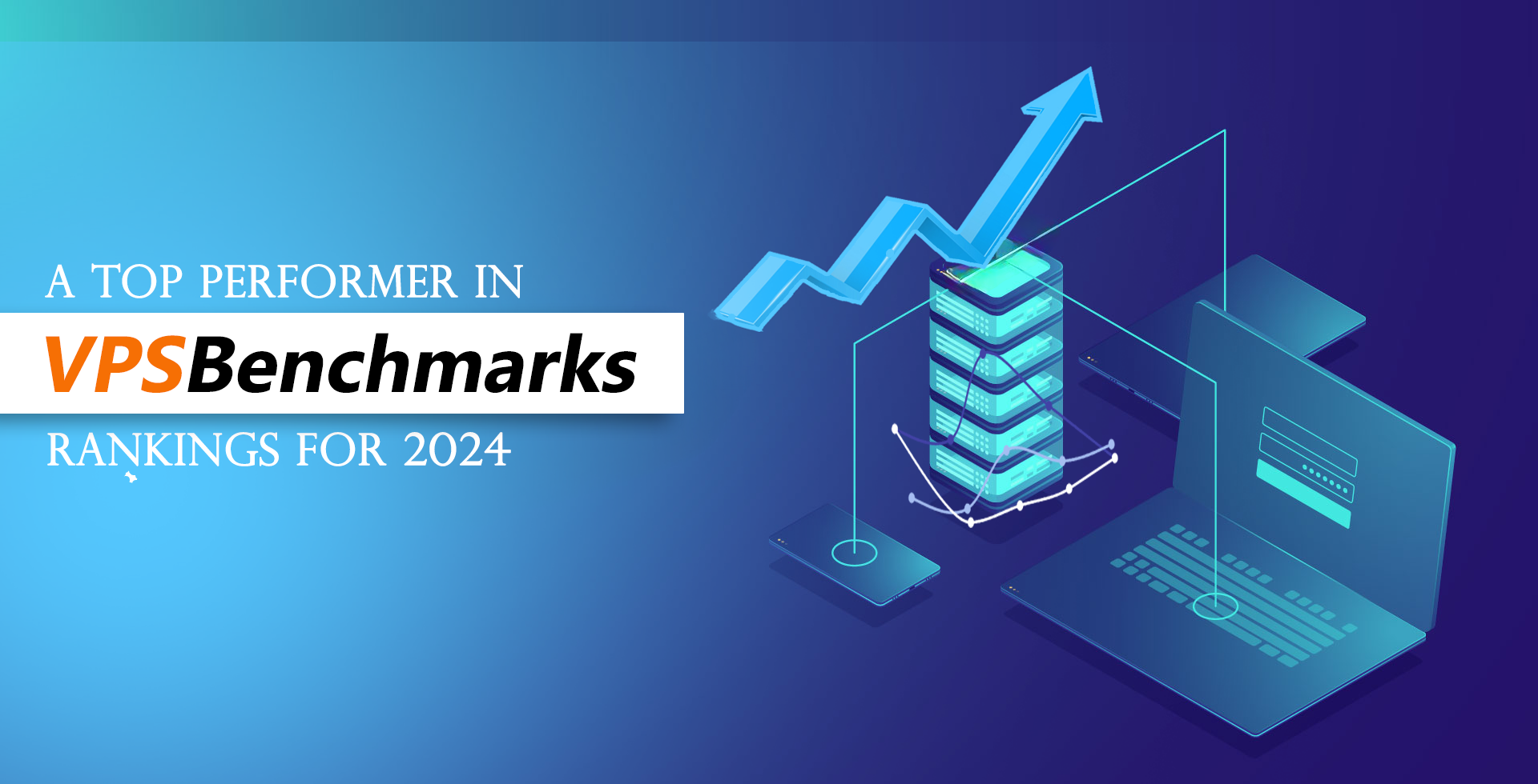 Webyne Data Center: A Top Performer in VPS Benchmark Rankings for 2024